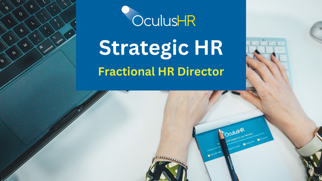 Let’s Talk Strategic HR …. Fractional HR Director - Oculus HR